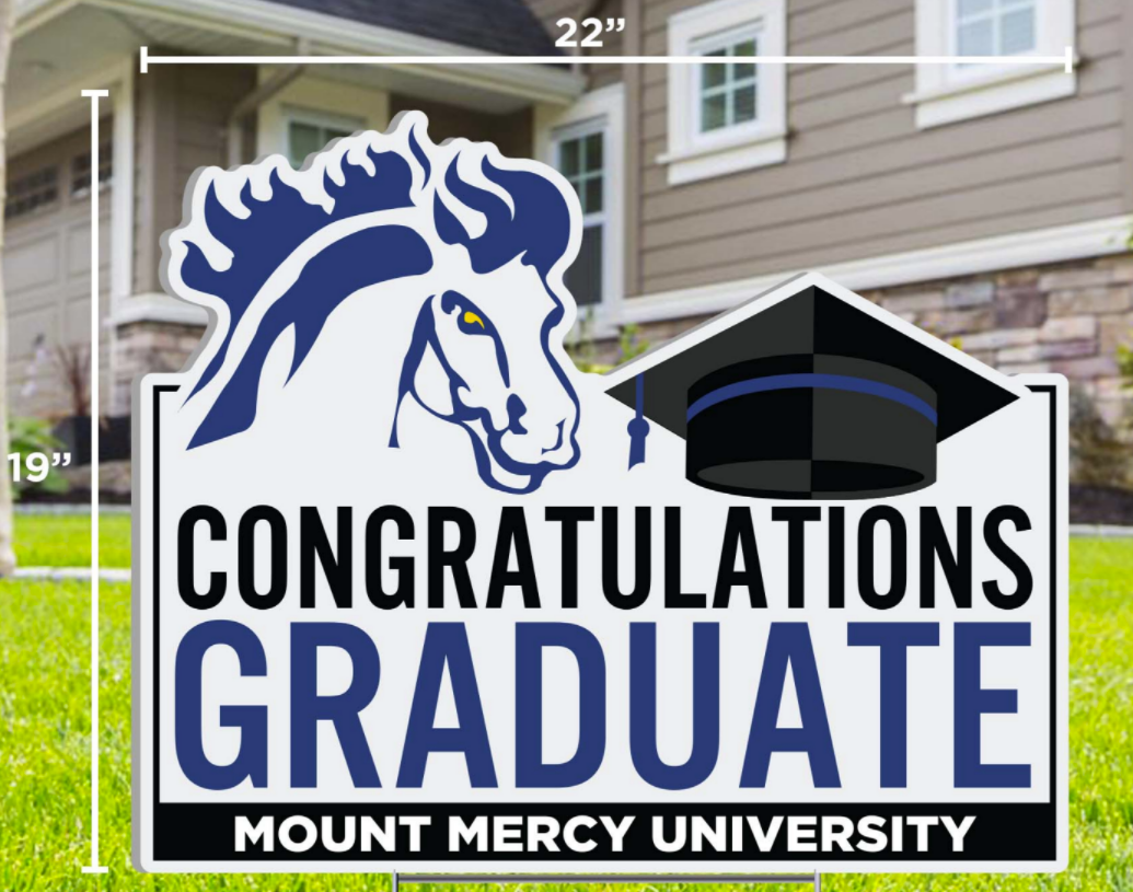 Graduation Yard Sign, Congratulations Graduate – Mount Mercy Campus Store